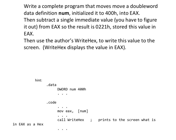 Solved Write a complete program that moves move a doubleword | Chegg.com
