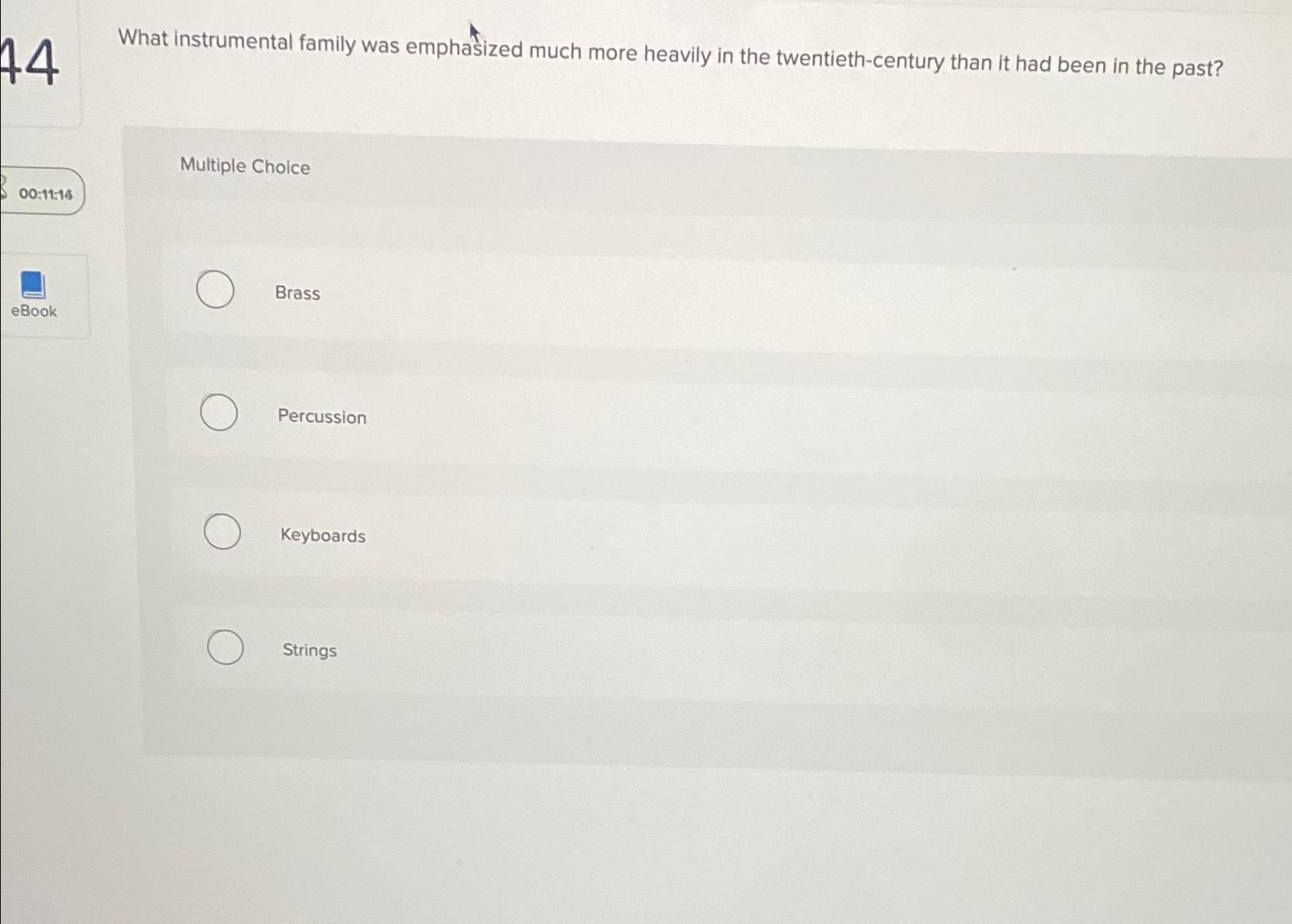 Solved What instrumental family was emphasized much more | Chegg.com