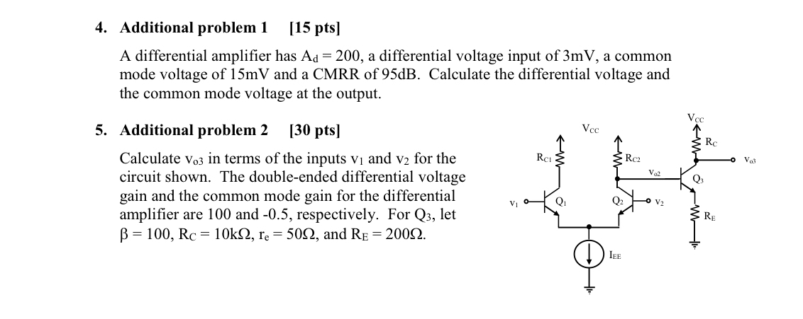 Solved Additional problem 1[15 ﻿pts]A differential amplifier | Chegg.com