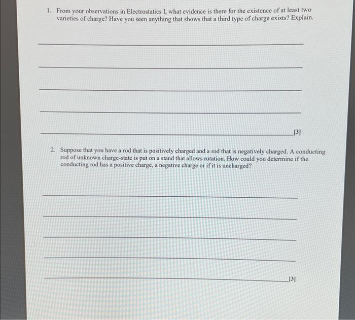 Solved 1. From your observations in Electrostatics I, what | Chegg.com
