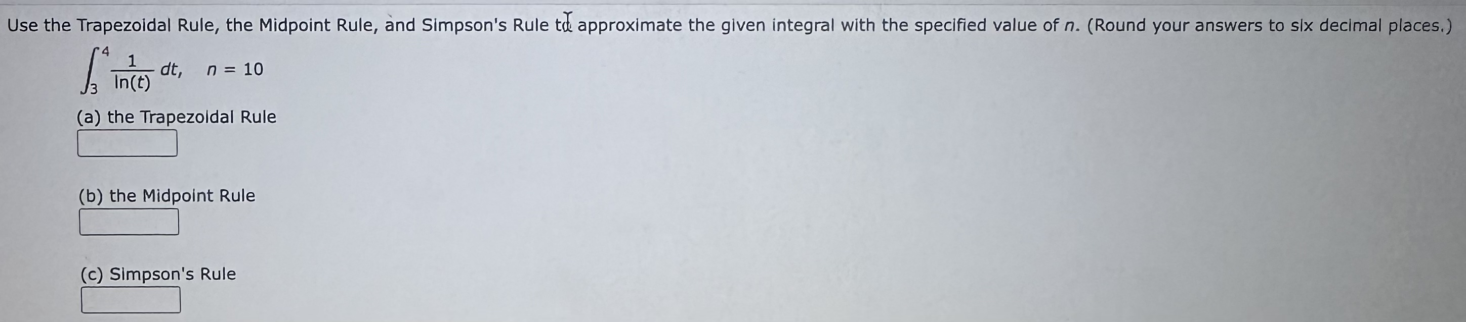 Solved Use the Trapezoidal Rule, the Midpoint Rule, and | Chegg.com