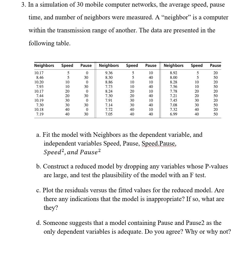 Solved 3. In a simulation of 30 mobile computer networks, | Chegg.com
