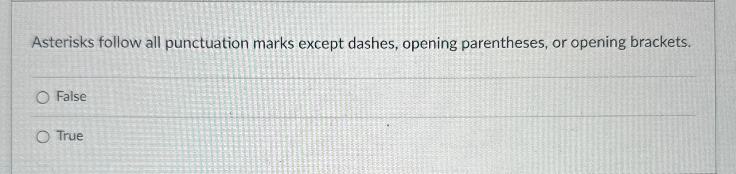 Solved Asterisks follow all punctuation marks except dashes, | Chegg.com