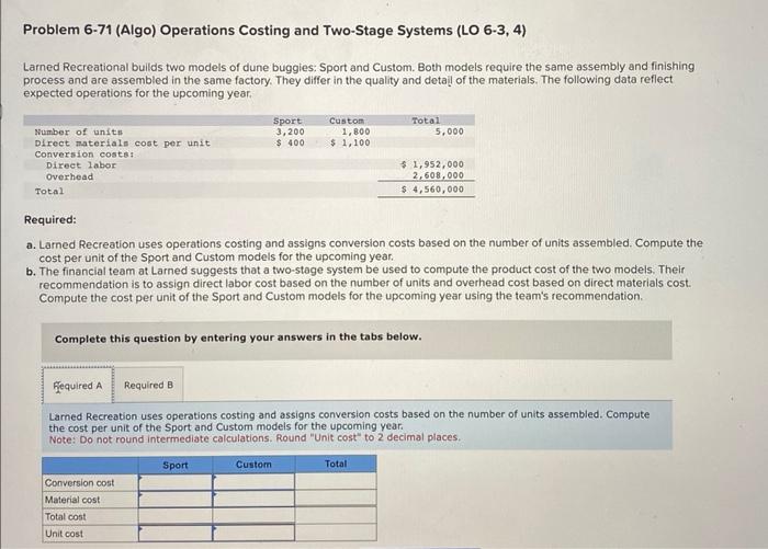 Solved Problem 6-71 (Algo) Operations Costing and Two-Stage | Chegg.com