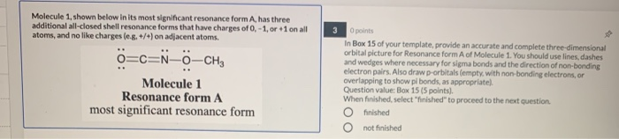 Solved Molecule 1, shown below in its most significant | Chegg.com