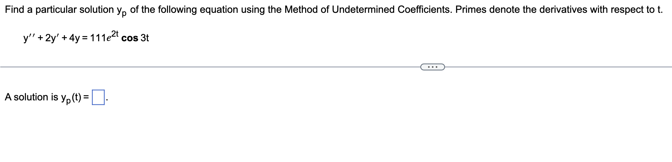 Solved Find a particular solution yp ﻿of the following | Chegg.com