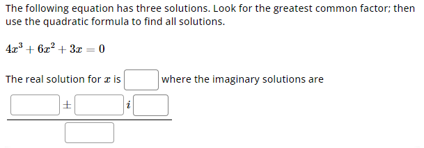 Solved The following equation has three solutions. Look for | Chegg.com