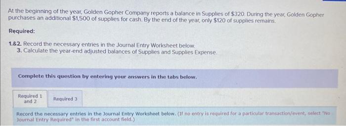 Solved At the beginning of the year, Golden Gopher Company | Chegg.com