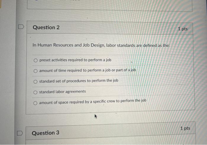 Solved In Human Resources and Job Design, labor standards | Chegg.com