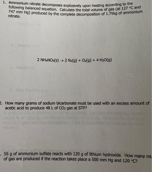 Solved 1. Ammonium nitrate decomposes explosively upon | Chegg.com