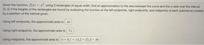Solved Given the function, f(x)=x2, using 3 rectangles of | Chegg.com