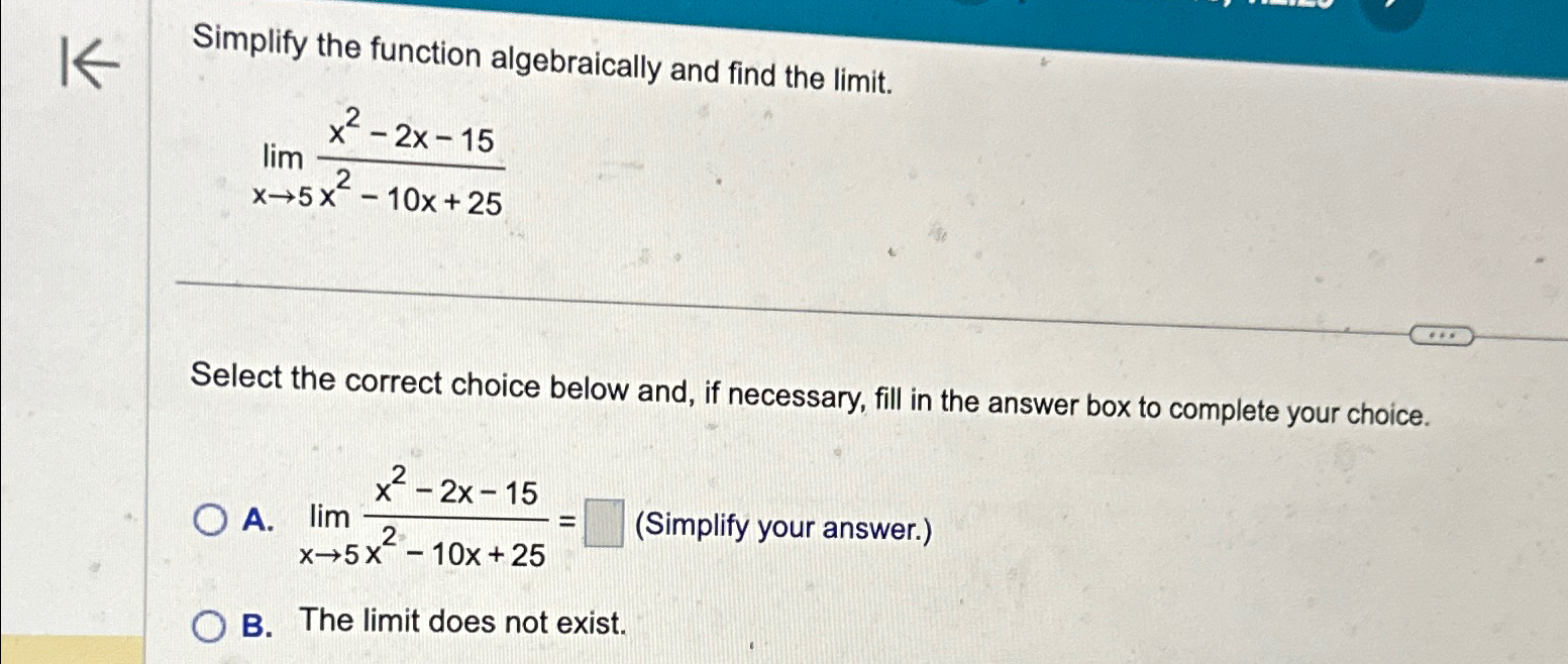 Solved Simplify the function algebraically and find the | Chegg.com