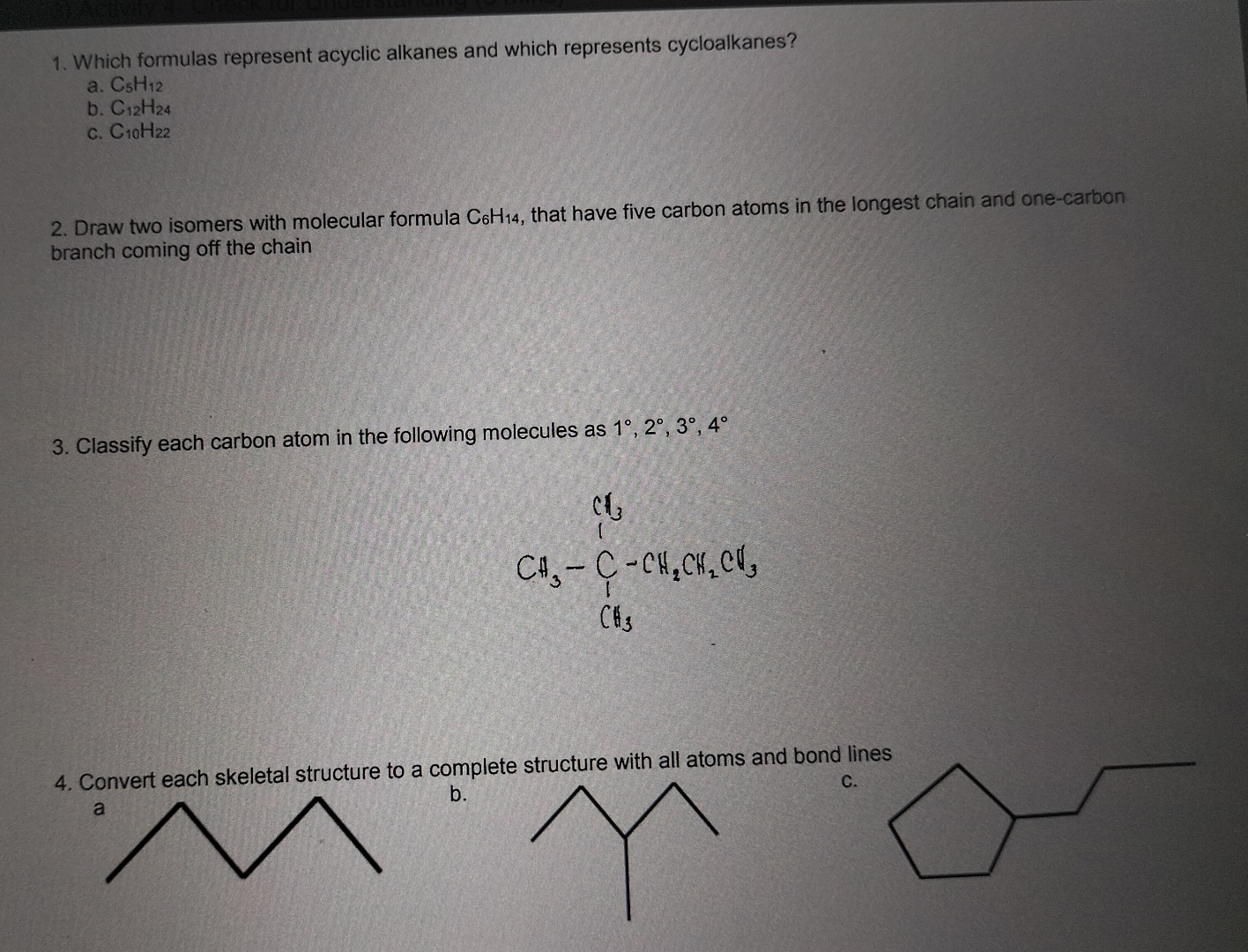 Solved 1. ﻿Which formulas represent acyclic alkanes and | Chegg.com