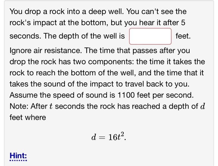 Solved You drop a rock into a deep well. You can't see the | Chegg.com