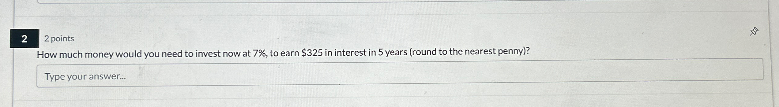 Solved 22 ﻿pointsHow much money would you need to invest now | Chegg.com