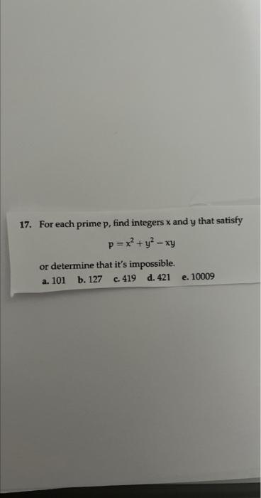 Solved 17. For each prime p, find integers x and y that | Chegg.com