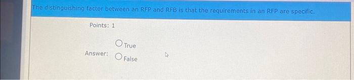 Solved The distinguishing factor between an RFP and RFB is | Chegg.com