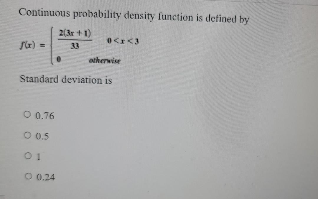 Solved Continuous probability density function is defined by | Chegg.com