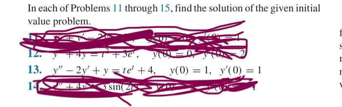 Solved In each of Problems 11 through 15 , find the solution | Chegg.com