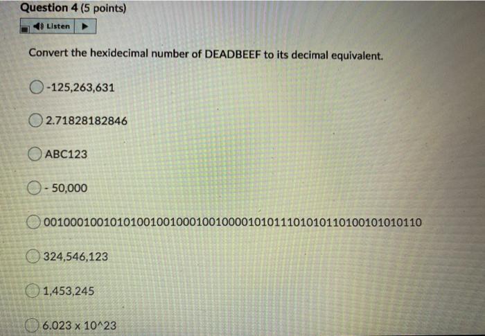 Solved Question 4 (5 points) Listen Convert the hexidecimal | Chegg.com