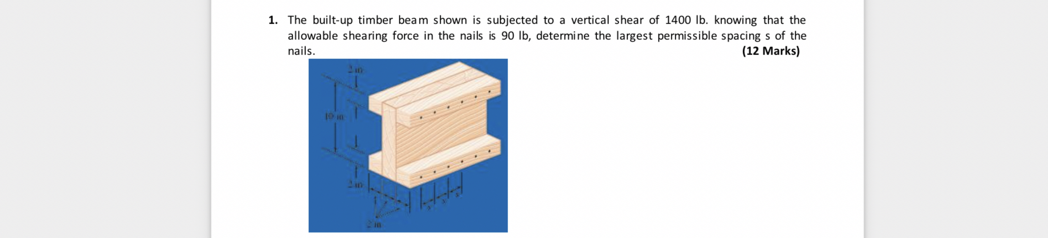 Solved by an EXPERT The built-up timber beam shown is subjected to a | Chegg.com
