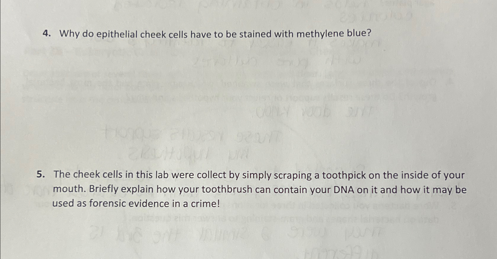 Solved Why do epithelial cheek cells have to be stained with | Chegg.com