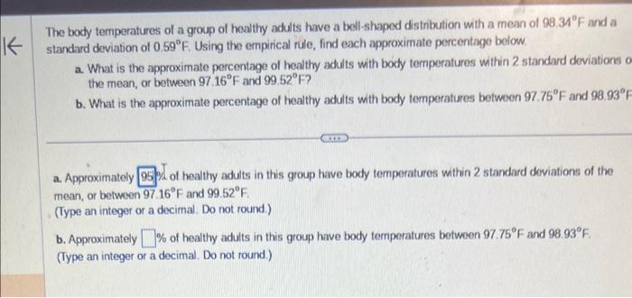 Solved The body temperatures of a group of healthy adults | Chegg.com