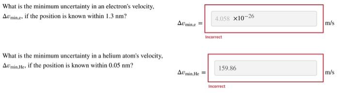 What is the minimum uncertainty in an electron's | Chegg.com