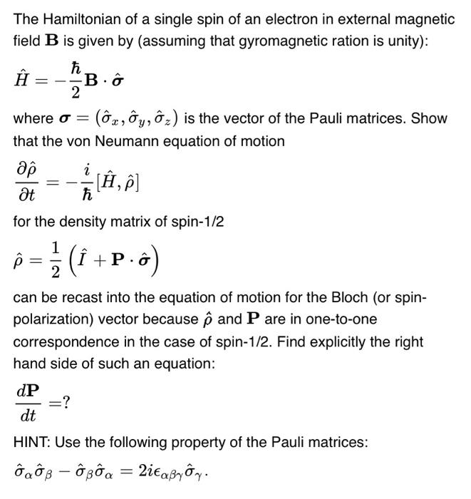 Solved The Hamiltonian of a single spin of an electron in | Chegg.com