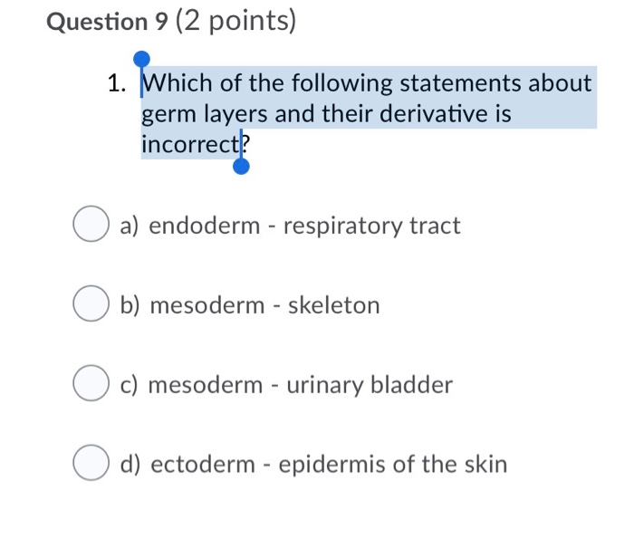 Solved Question 9 (2 points) 1. Which of the following | Chegg.com