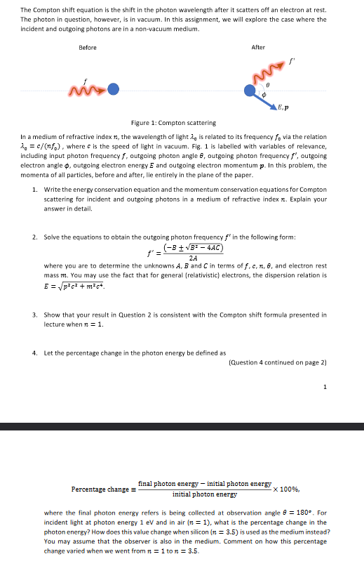 The Compton shift equation is the shift in the photon | Chegg.com