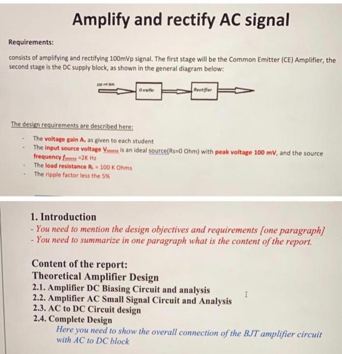 Solved Amplify and rectify AC signal Requirements: consists | Chegg.com