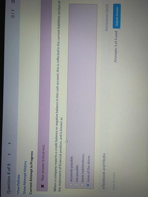 Solved Question 4 of 9 0/1 View Policies Show Attempt | Chegg.com