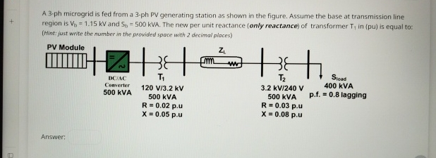 Solved A 3-ph microgrid is fed from a 3-ph PV generating | Chegg.com