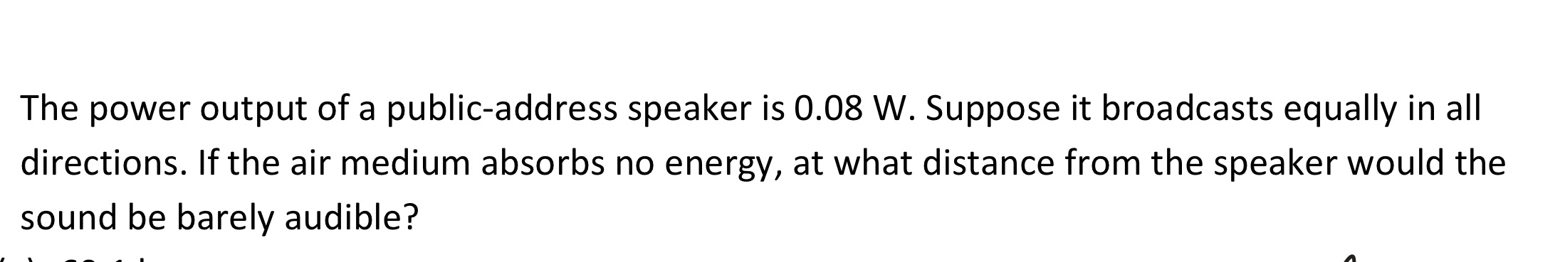 Solved The power output of a public-address speaker is | Chegg.com