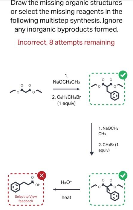 Solved Draw the missing organic structures or select the | Chegg.com