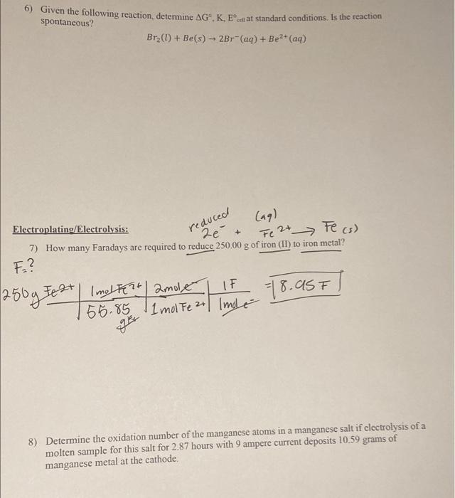 Solved 6 Given The Following Reaction Determine Δg∘ K E∘