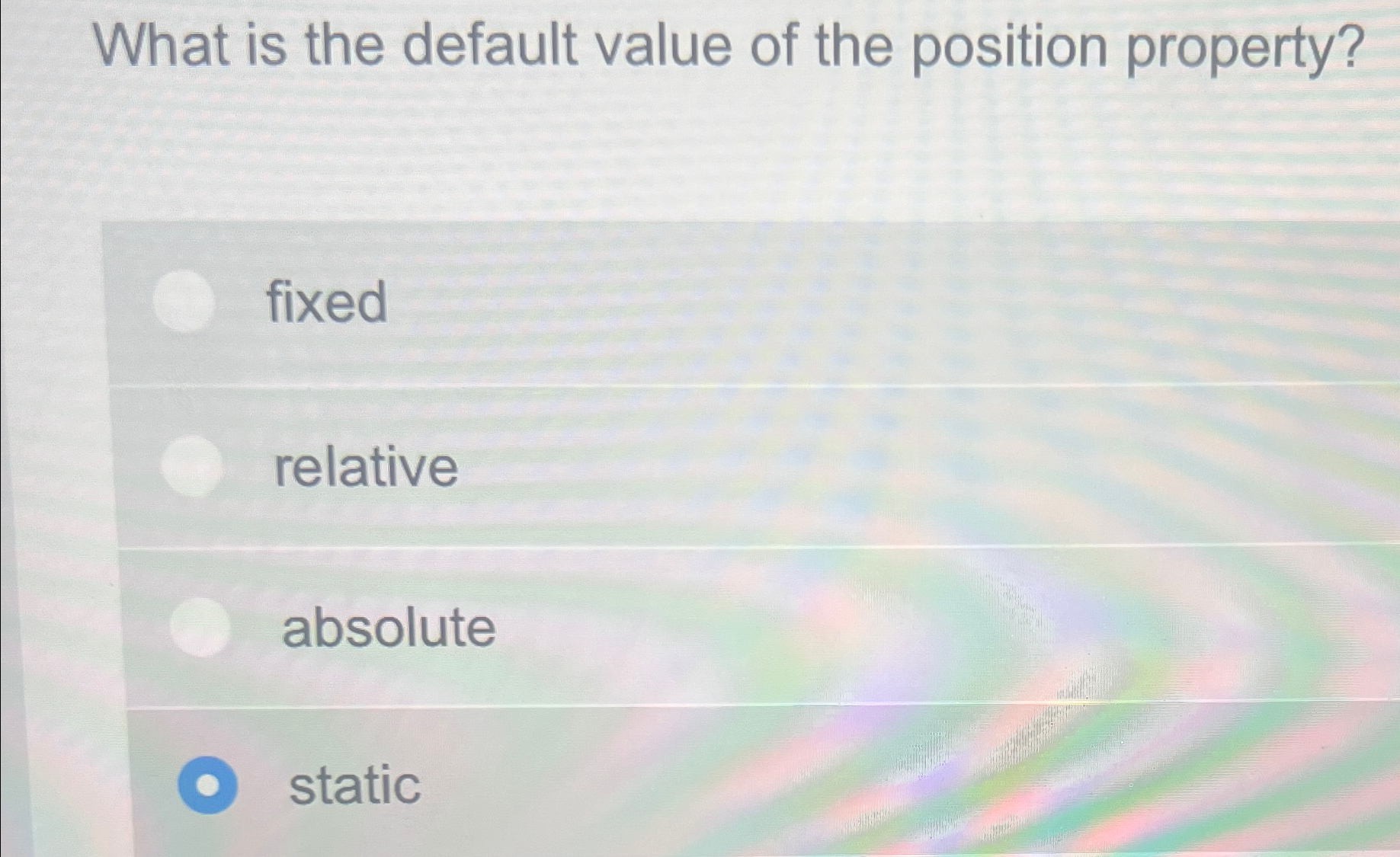 Solved What is the default value of the position | Chegg.com
