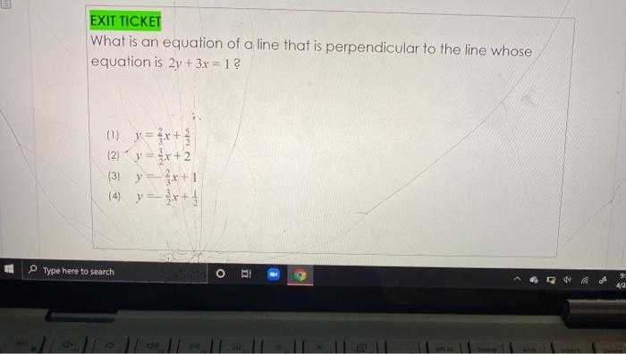 Solved EXIT TICKET What is an equation of a line that is | Chegg.com