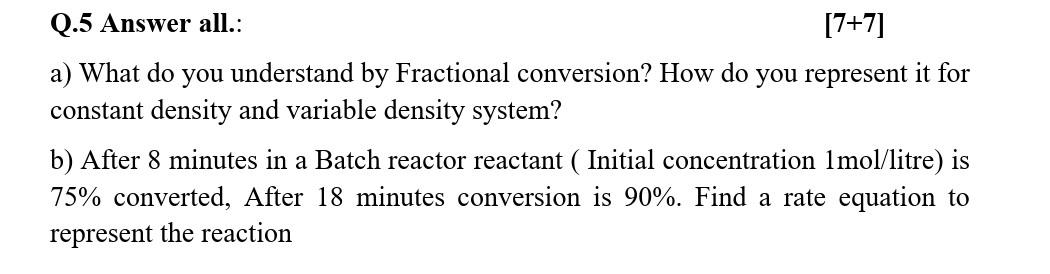 Solved Q.5 Answer all.: [7+7] a) What do you understand by | Chegg.com