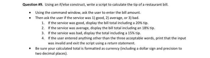 Solved Question #9. Using an if/else construct, write a | Chegg.com