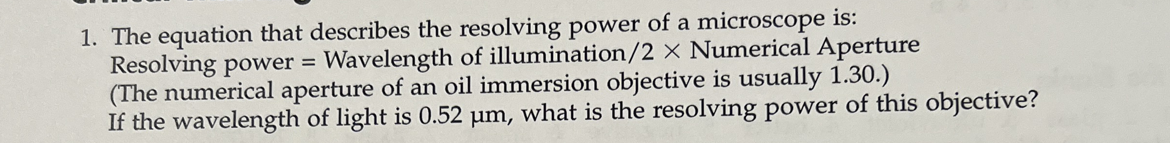 Solved The equation that describes the resolving power of a | Chegg.com