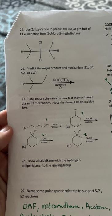 Solved 25. Use Zaitsev's rule to predict the major product | Chegg.com