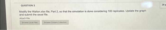 Modify the Walton xisx file, Part 2, so that the | Chegg.com