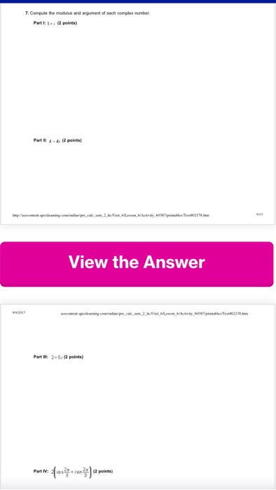 Solved 7. Compute the modulus and argument of each complex | Chegg.com