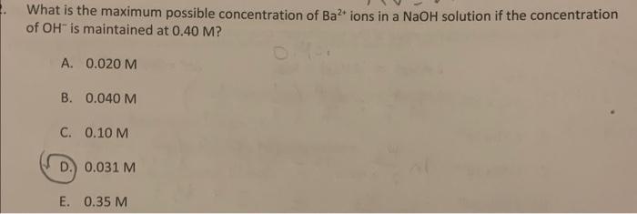 Solved What is the maximum possible concentration of Ba2+ | Chegg.com