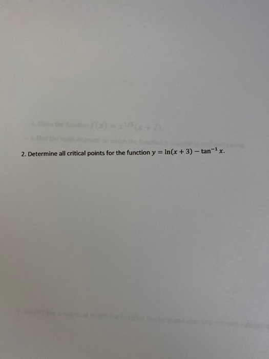 Solved 2. Determine all critical points for the function y = | Chegg.com