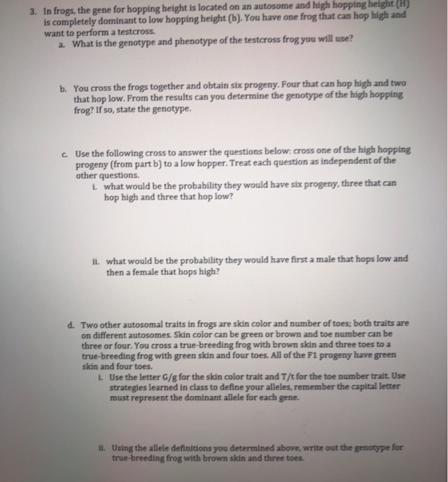 Solved 3. In frogs, the gene for hopping height is located | Chegg.com