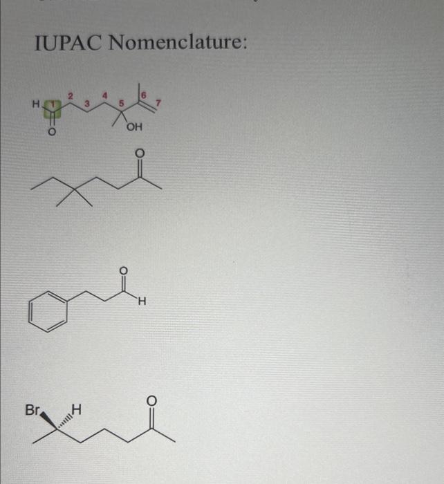 Solved IUPAC Nomenclature: | Chegg.com