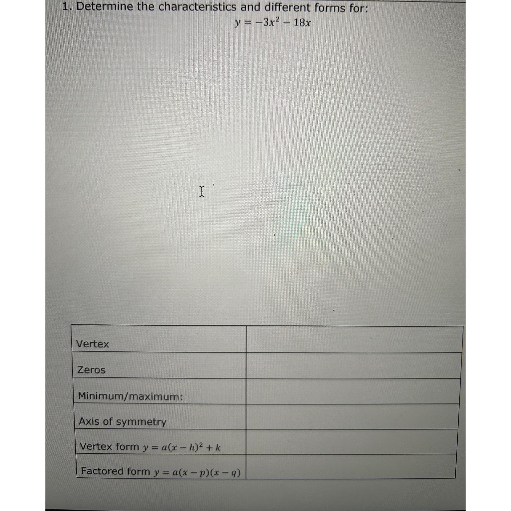 Solved Determine the characteristics and different forms | Chegg.com
